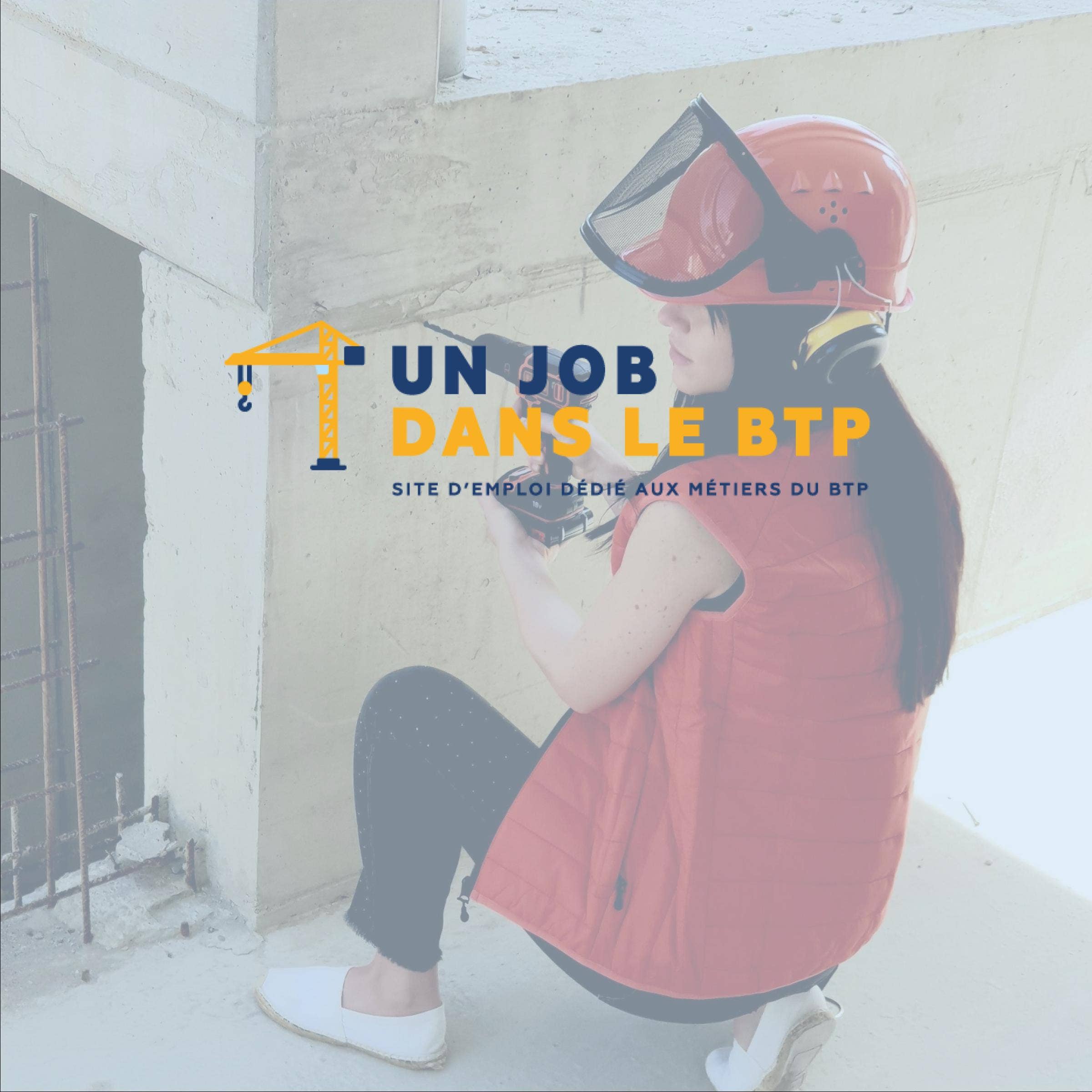 UN JOB DANS LE BTP