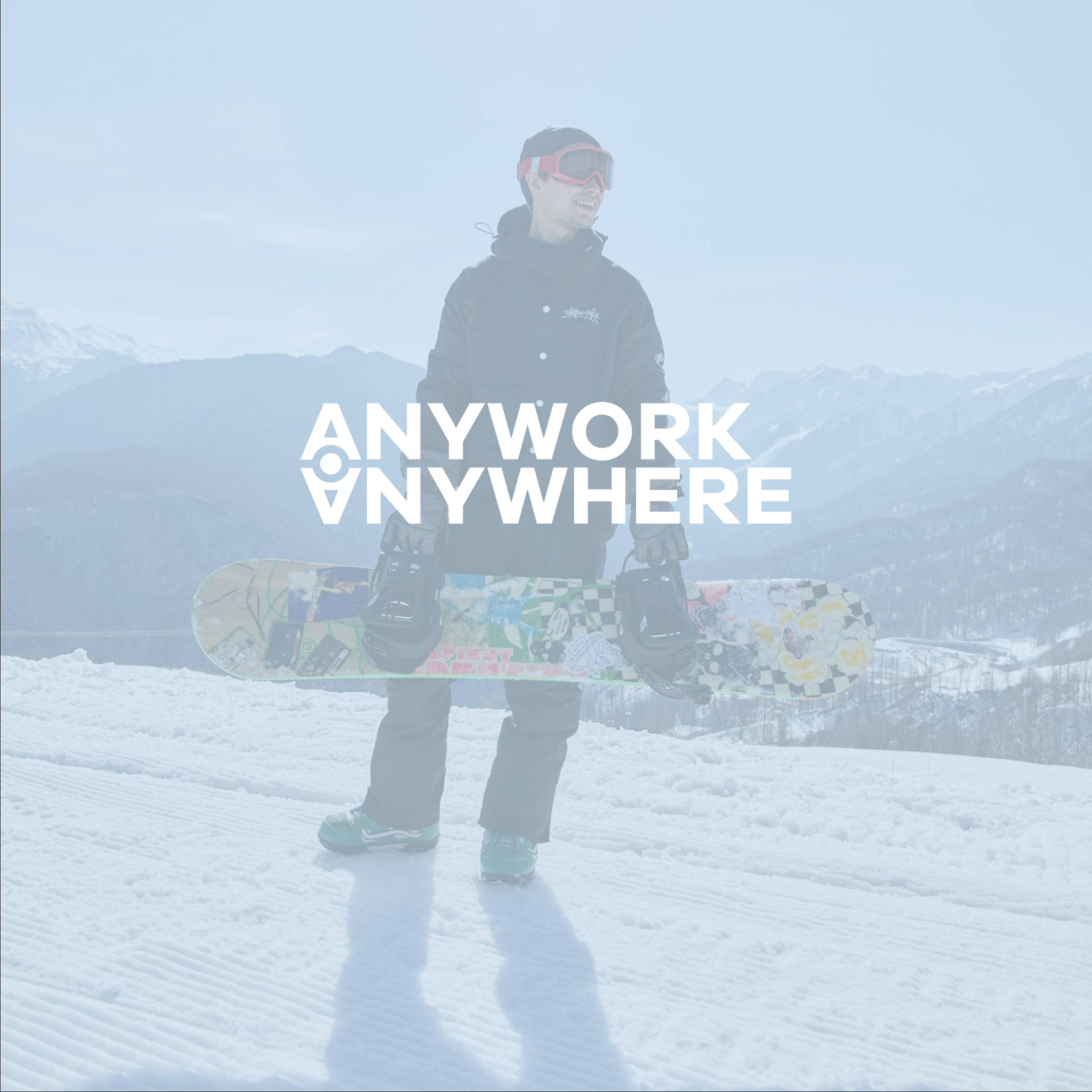Anywork Anywhere