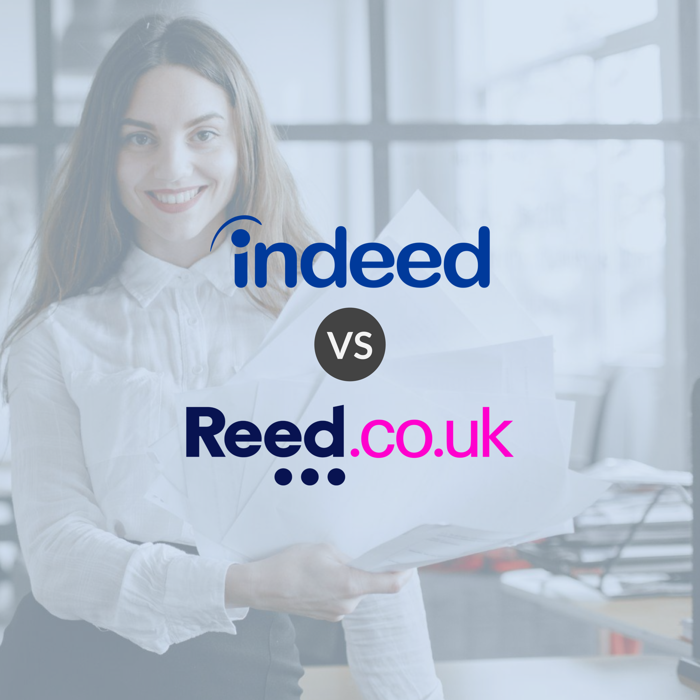 Indeed vs. Reed.co.uk