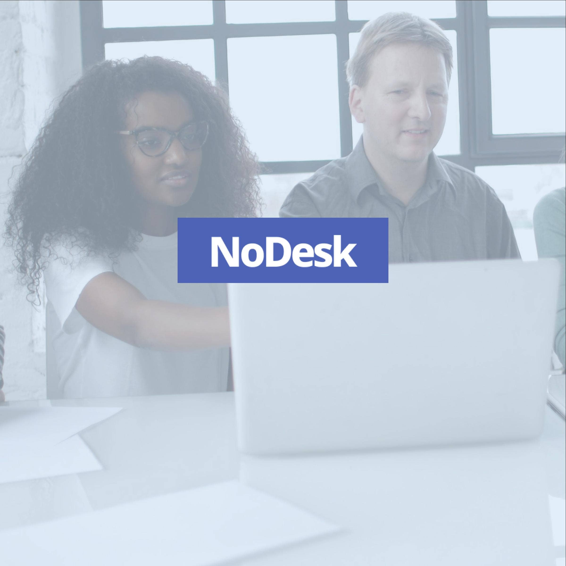 NoDesk