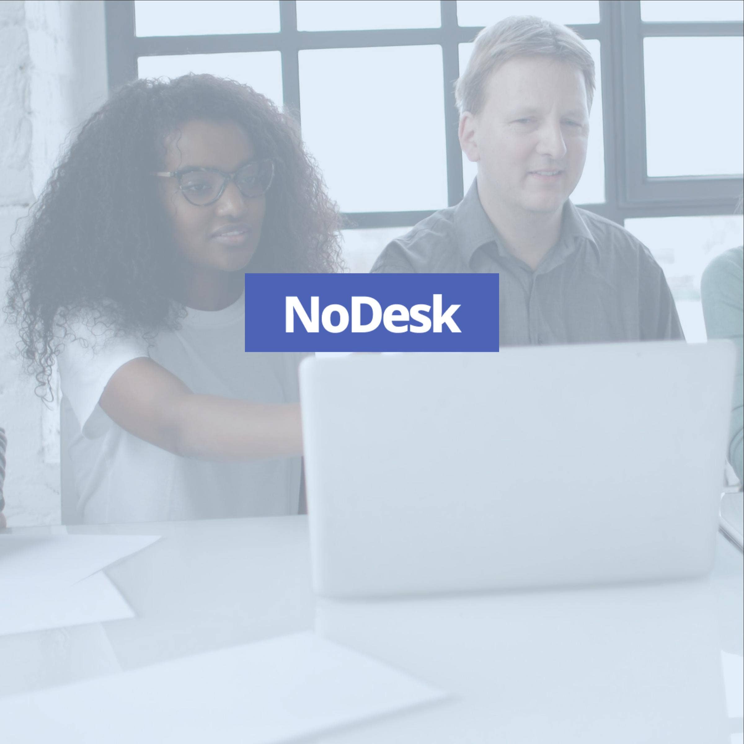 NoDesk