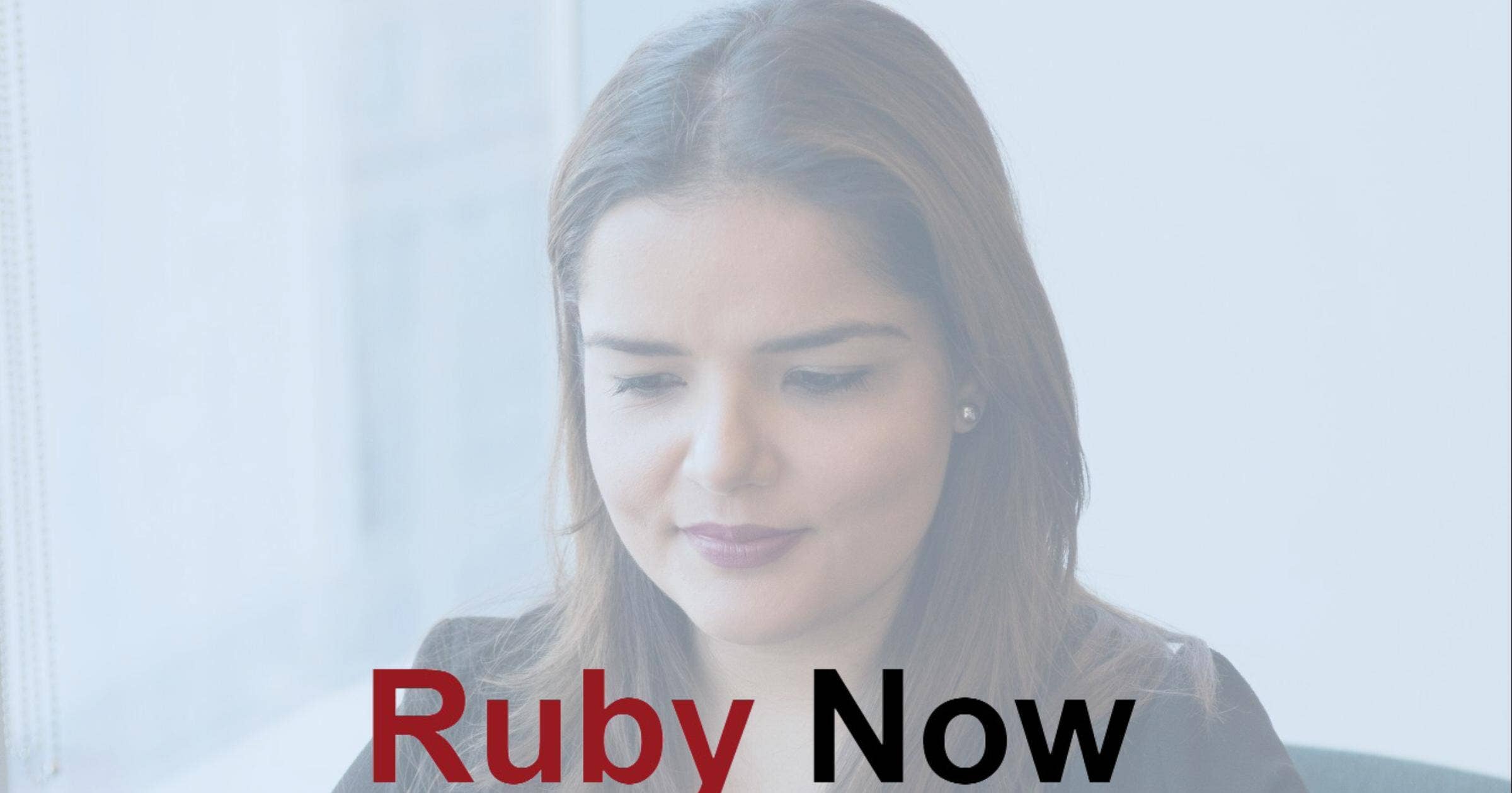 Ruby Now