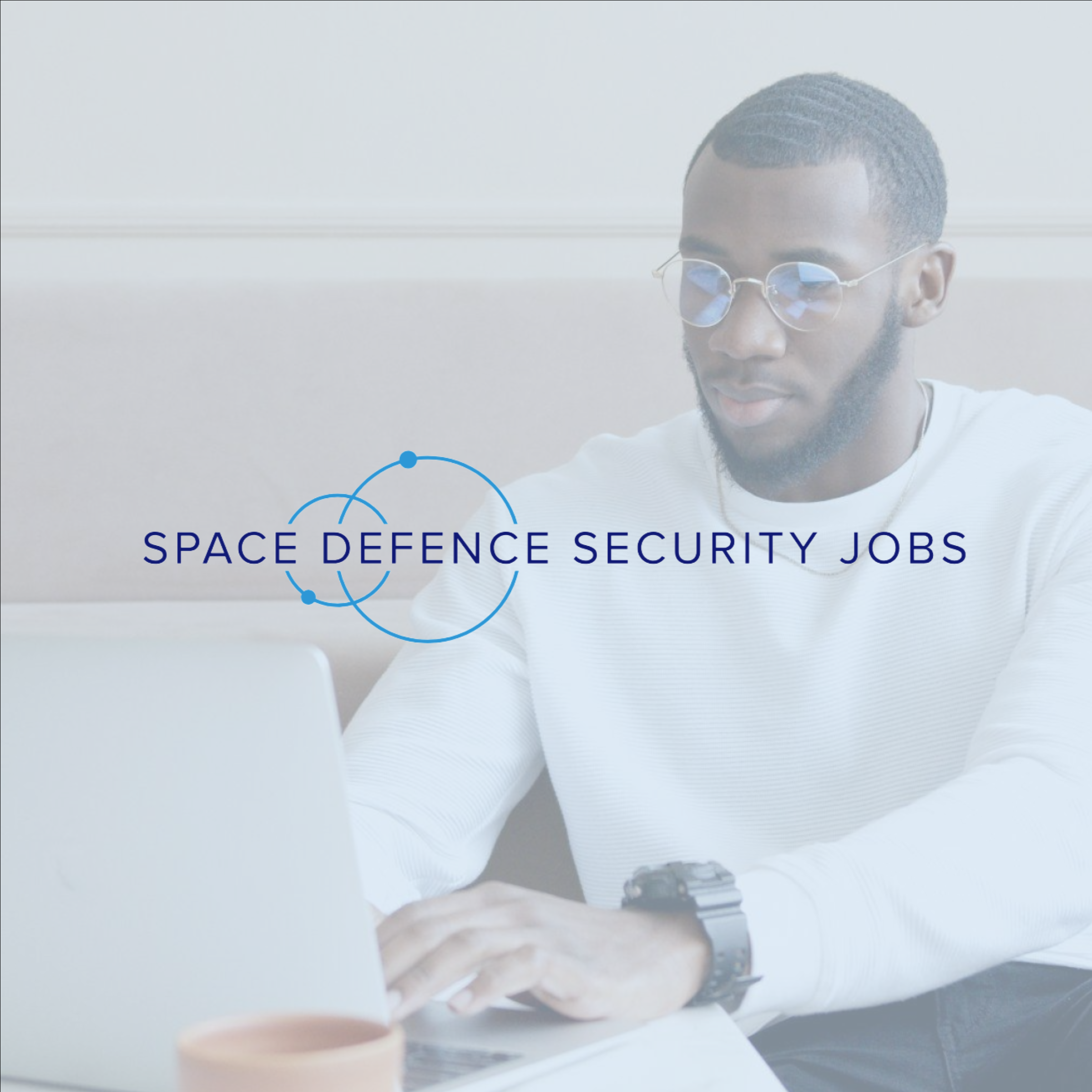 Space Defence Security Jobs
