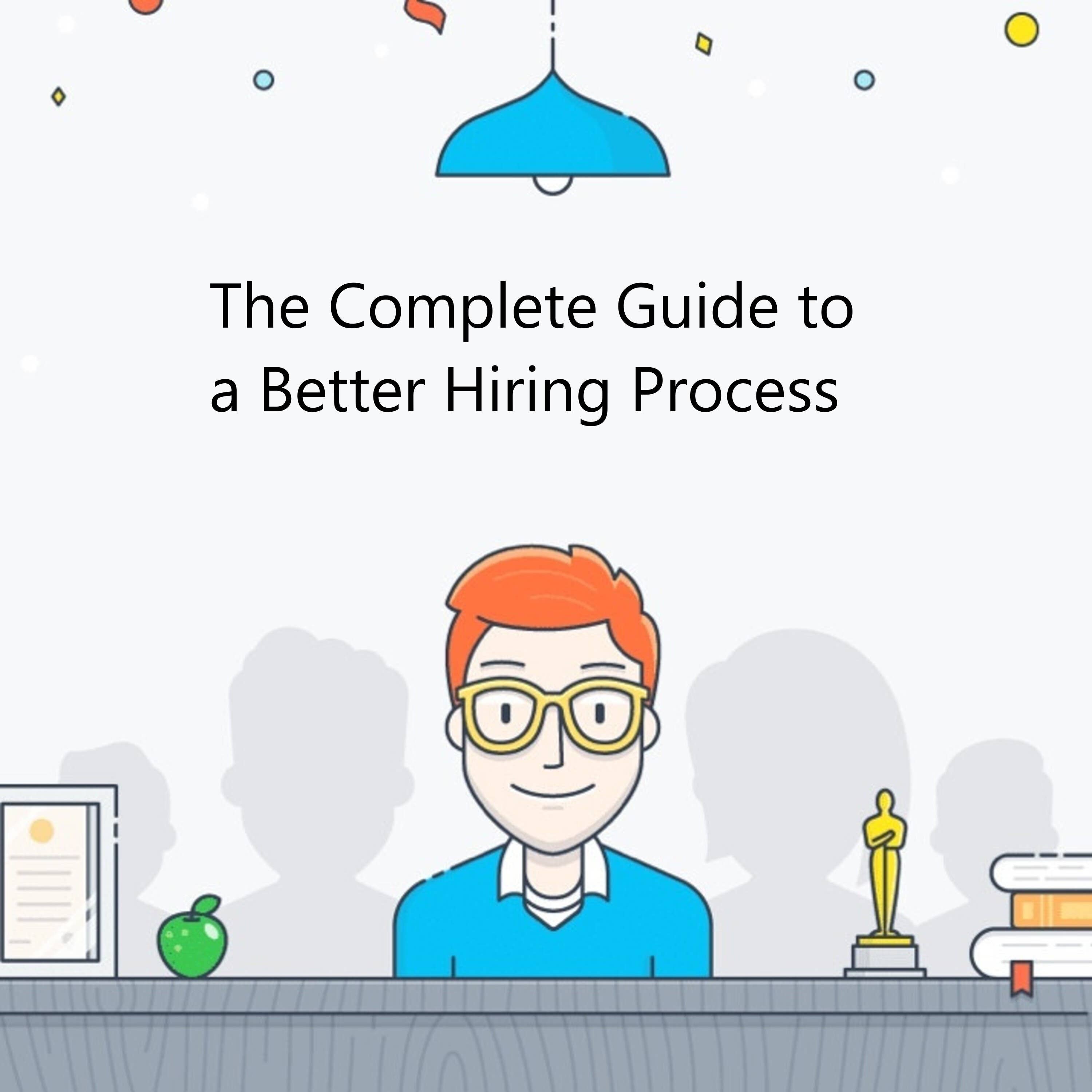 The Hiring Process