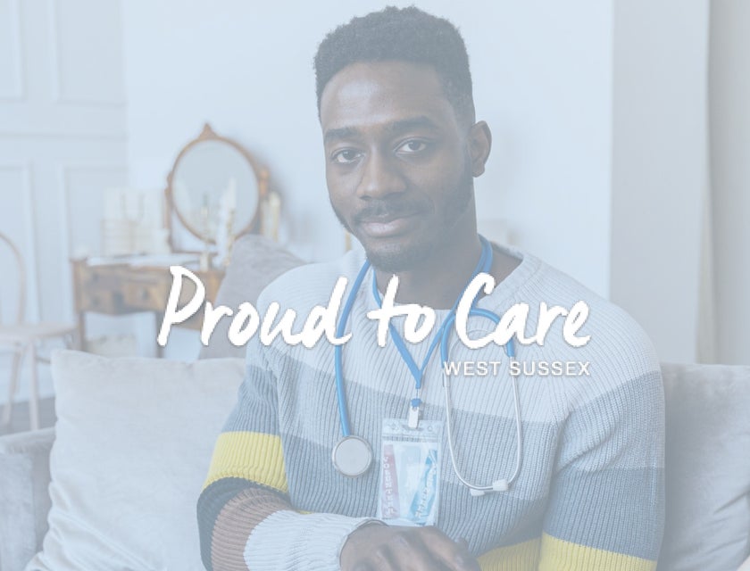 Proud To Care West Sussex