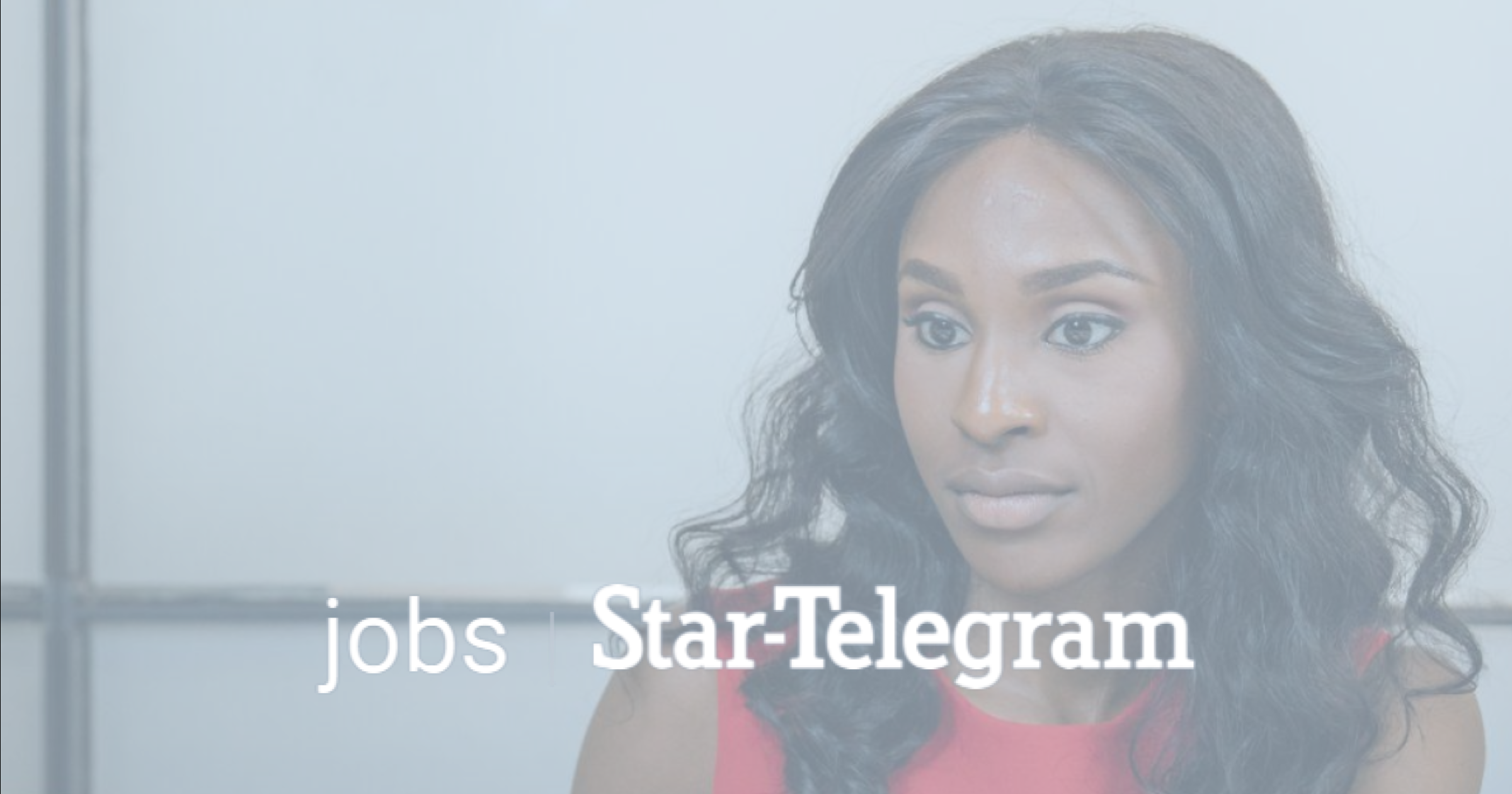 Fort Worth Star-Telegram Jobs