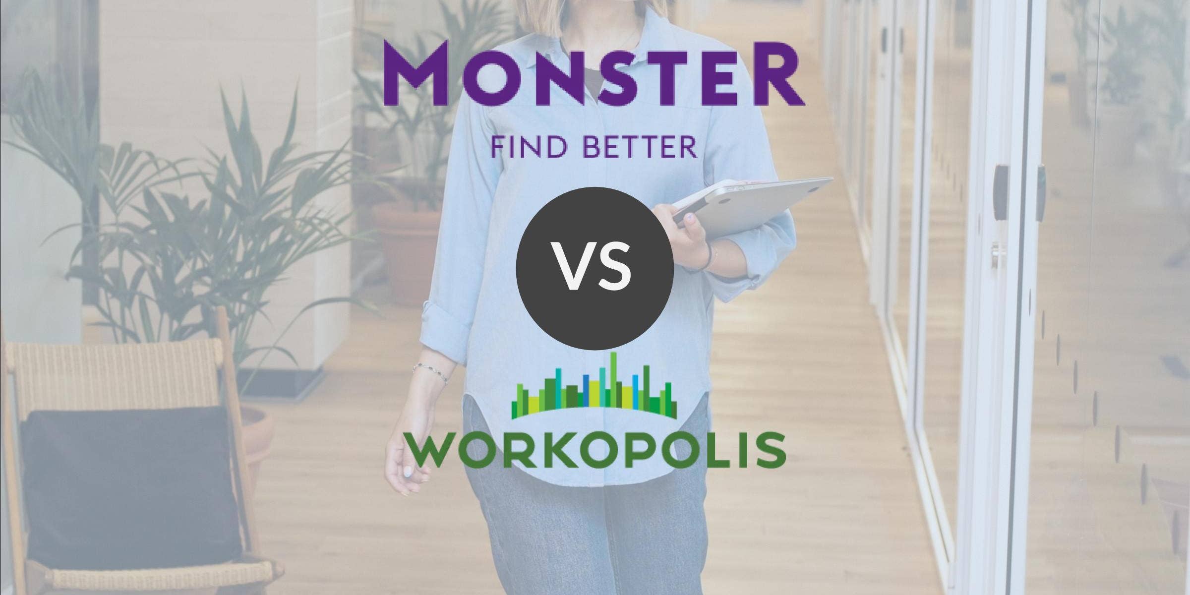 Monster vs. Workopolis
