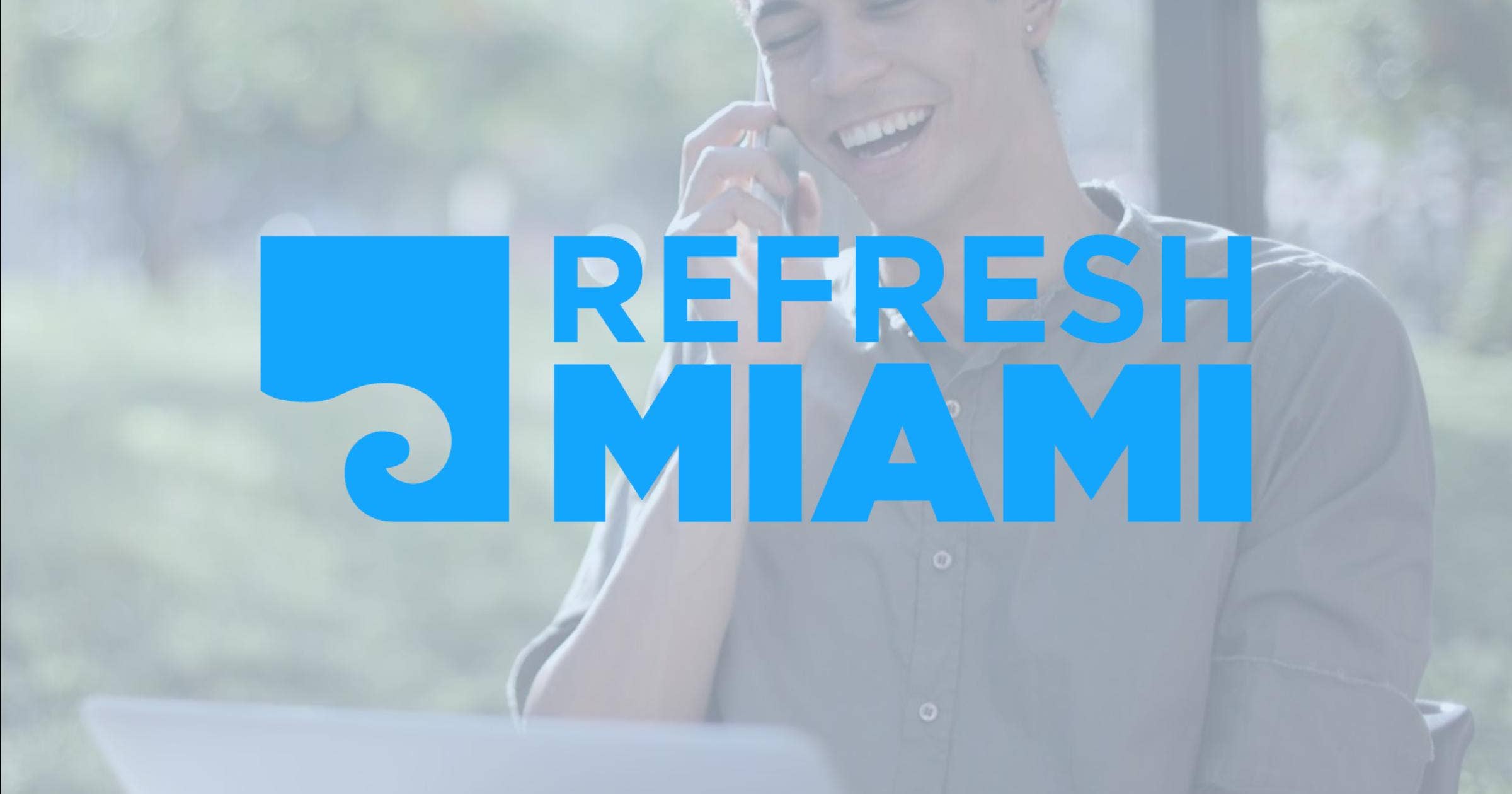 Refresh Miami